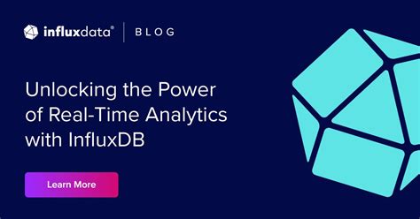Influxdata On Linkedin Unlocking The Power Of Real Time Analytics With