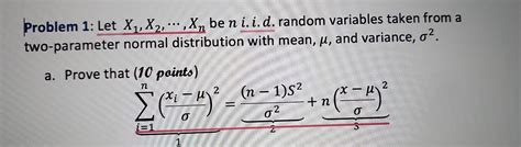 solved problem 1 let x1 x2 ⋯ xn be n i i d random