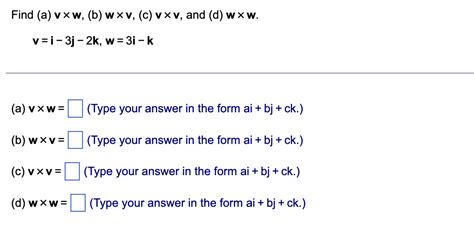Solved Find A Vw B Wv C Vv And D Ww Chegg