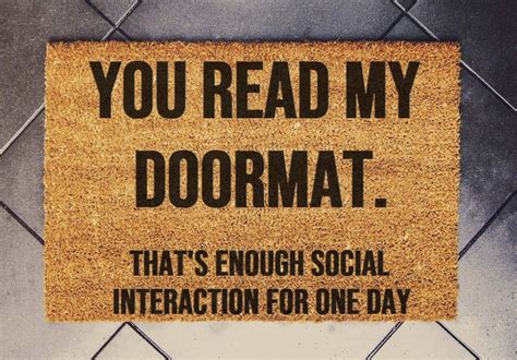You Read My Doormat Funny Doormat Rude Doormat Go Away Doormat