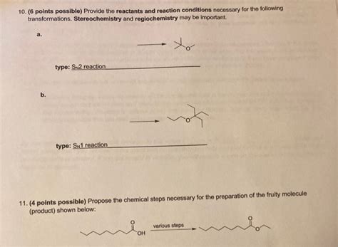 Solved 10 6 Points Possible Provide The Reactants And
