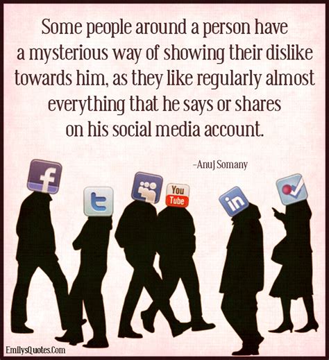 Some People Around A Person Have A Mysterious Way Of Showing Their