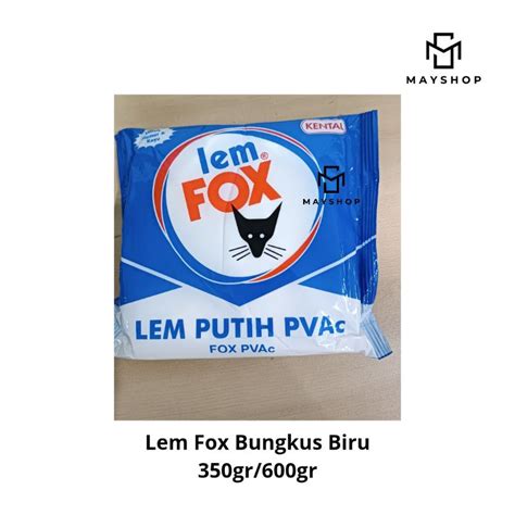 Jual Lem Fox Refil Lem Putih Pvc Bungkus 350gr 600gr Plamur Tembok Lem Putih Lem Serbaguna