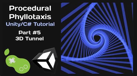 Procedural Phyllotaxis Unityc Tutorial Part 5 3d Tunnel Youtube