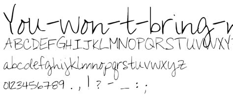 You Won T Bring Me Down Font Pickafont