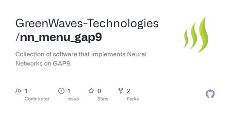 Github Greenwaves Technologiesnnmenugap9