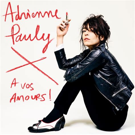 Chronique Album Adrienne Pauly A Vos Amours Les Musichroniques