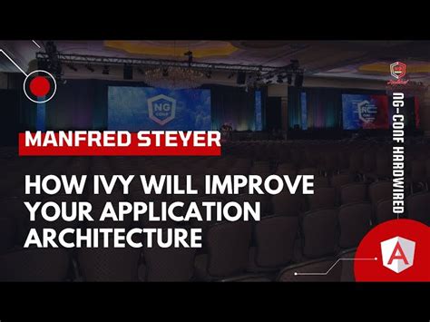 Ng Conf Talk How Ivy Will Improve Your Application Architecture From Ng Conf Class Central