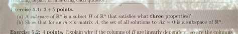 solved exercise 5 1 3 5 ﻿points a ﻿a subspace of rn ﻿is a