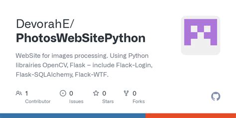 Github Devorahe Photoswebsitepython Website For Images Processing Using Python Librairies