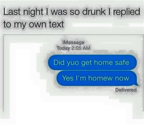 Pin On Randomly Me Drunk Text Messages