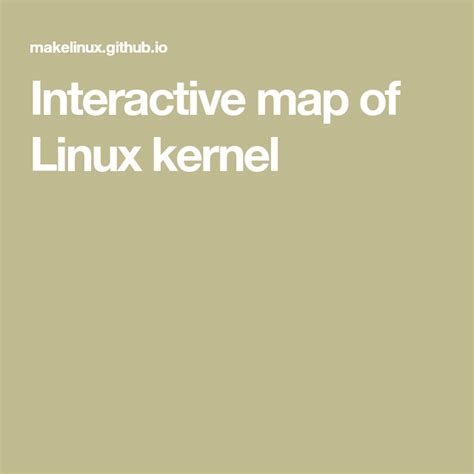 interactive map of linux kernel linux kernel interactive map