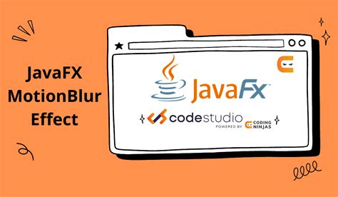 Motionblur Javafx Naukri Code 360