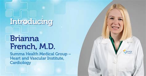 We Would Like To Welcome New Physician Brianna French Md To The