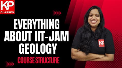 Crack Iit Jam And Msc Geology Entrance Exams Unveil Kp Classes Course Structure Youtube