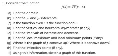 solved l ﻿consider the function [f x sqrt[3]{x} x 4 ] a