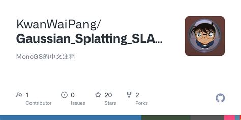 Github Kwanwaipanggaussiansplattingslamcomment Monogs的中文注释