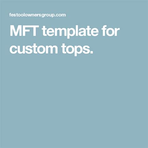 Mft Template