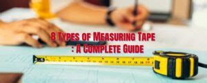 8 Types Of Measuring Tape A Complete Guide Honebabe
