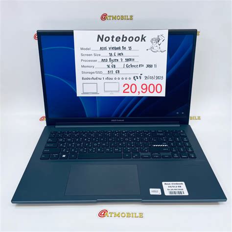 Asus Vivobook Pro 15 มือสอง Ram 16 Ssd 512 Geforce Rtx 3050 Ti โดยรวมเครื่องสวย ไม่มีรอยบุบบิ่น