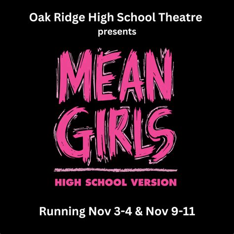 Mean Girls High School Edition Oak Ridge High School