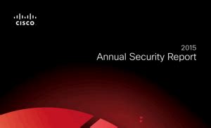Cisco 2015 Annual Security Report CiscoZine