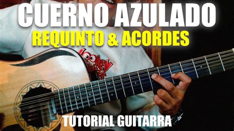 🔥cuerno Azulado Tutorial De Requinto Para Guitarra Natanael Cano