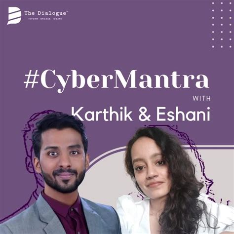 Karthik Venkatesh On Linkedin Cybermantra With Karthik And Eshani