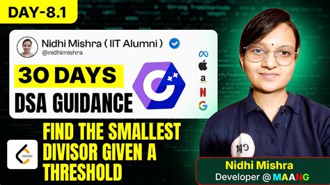 Find The Smallest Divisor Given A Threshold Ii Ept Dsa Challenge Day 8 Morning Dsa Placement