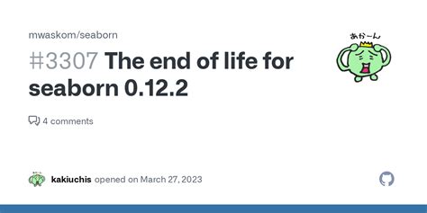 The End Of Life For Seaborn 0122 · Issue 3307 · Mwaskomseaborn · Github