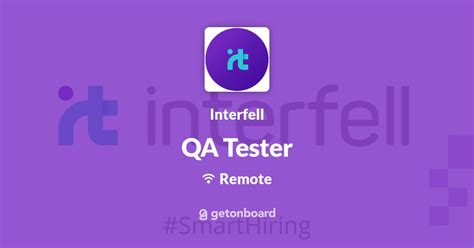 Qa Tester At Interfell Remote Work From Home Get On Board