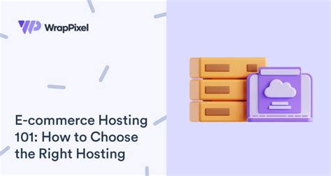 E Commerce Hosting 101 How To Choose The Best Right Hosting Plan