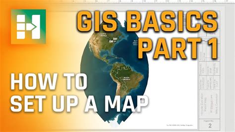 how to gis basics setting up a map youtube