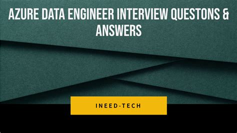 Azure Data Engineer Interview Questions With Answers 1