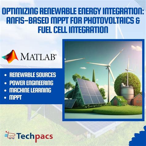 optimizing renewable energy integration anfis based mppt for photovoltaics and fuel cell