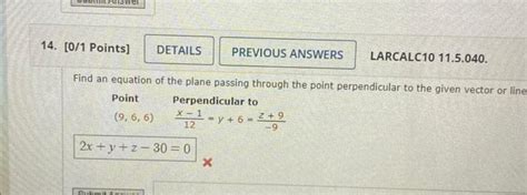 Solved Find An Equation Of The Plane Passing Through The