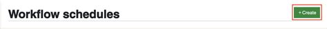 workflow schedules