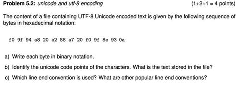 solved problem 5 2 unicode and utf 8 encoding 1 2 1 4
