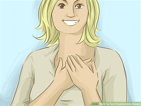 Ways To Feel Comfortable Naked WikiHow
