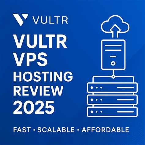 Vultr Vps Hosting Review 2025 Fast Scalable And Affordable