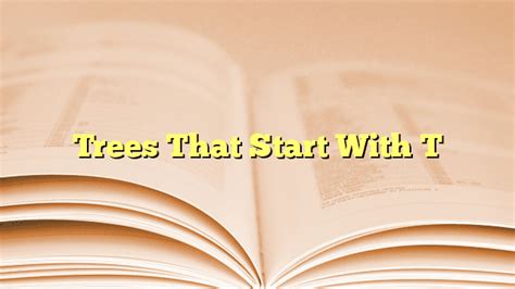 Trees That Start With T WhatStartsWith Com