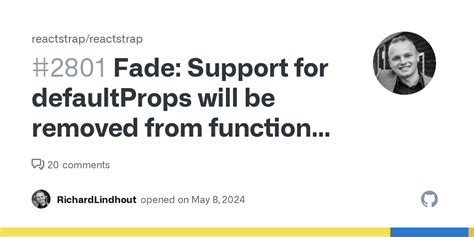 Fade Support For Defaultprops Will Be Removed From Function Components