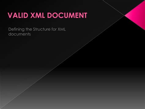Introduction To Xml Pptx