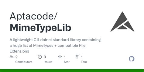 Github Aptacodemimetypelib A Lightweight C Dotnet Standard Library