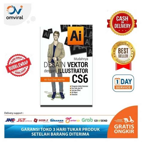Buku Mudahnya Desain Vektor Dengan Adobe Illustrator Cs6 Buku Lazada