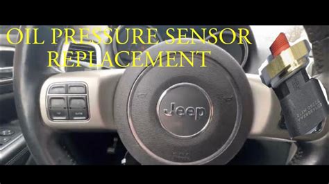 Jeep Grand Cherokee Oil Pressure Sensor Location At Flynn Rowan Blog