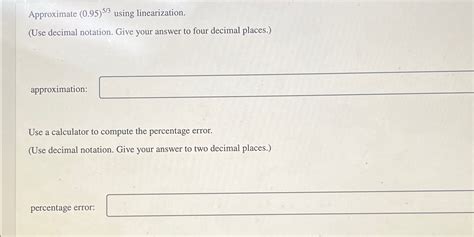 Solved Approximate Using Linearization Use Chegg