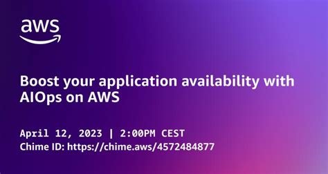 Boost Your Application Availability With Aiops On Aws Iris Kraja