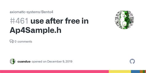 Use After Free In Ap4sampleh · Issue 461 · Axiomatic Systemsbento4