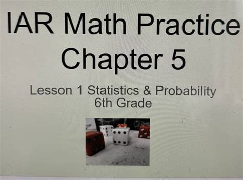 Iar Math Practice 6th Chapter 5 Lesson 1 Statistical Questions